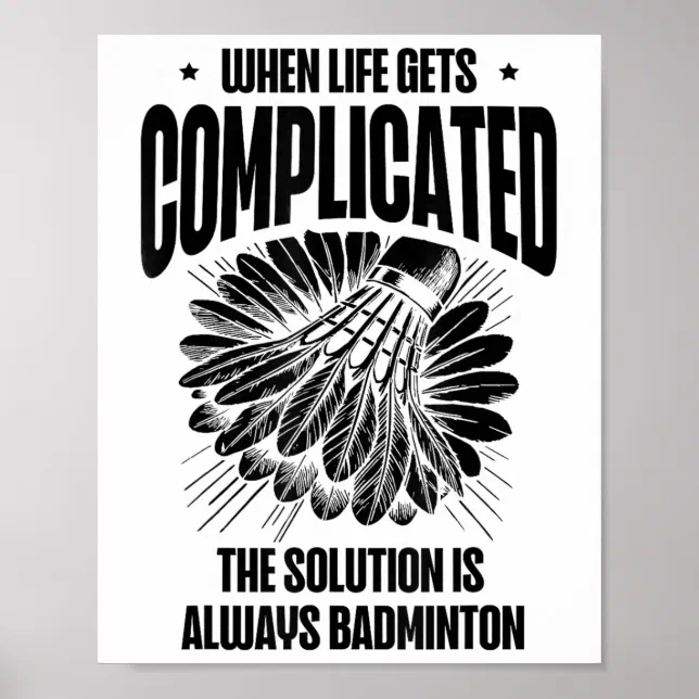 Funny Badminton Player Love Shuttle Design Poster | Zazzle