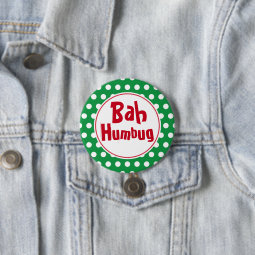Funny Bah Humbug Christmas Button Pin | Zazzle