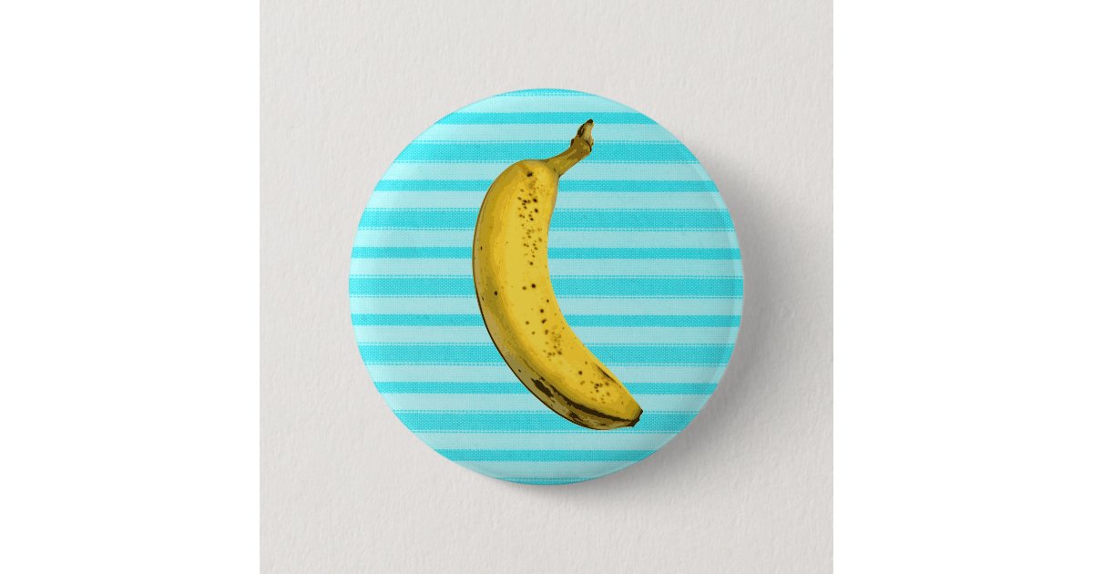 Funny banana button | Zazzle