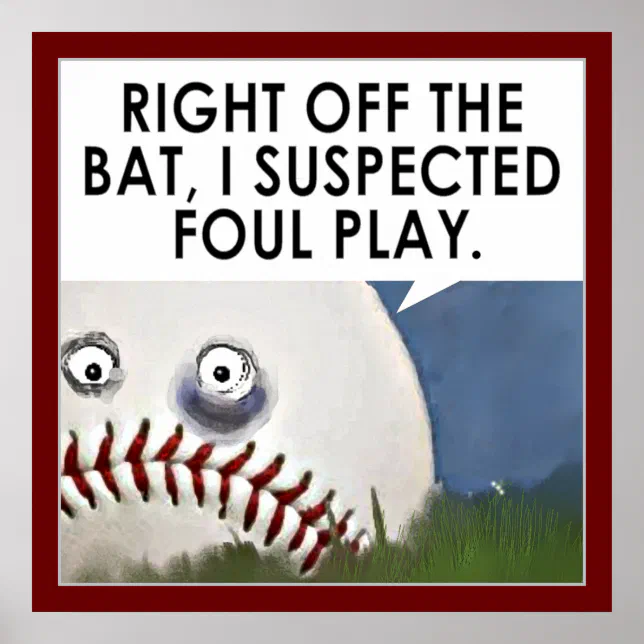 Funny Baseball Poster | Zazzle