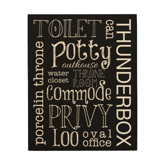 Funny Bathroom Toilet Potty Wooden Wal Art | Zazzle.com