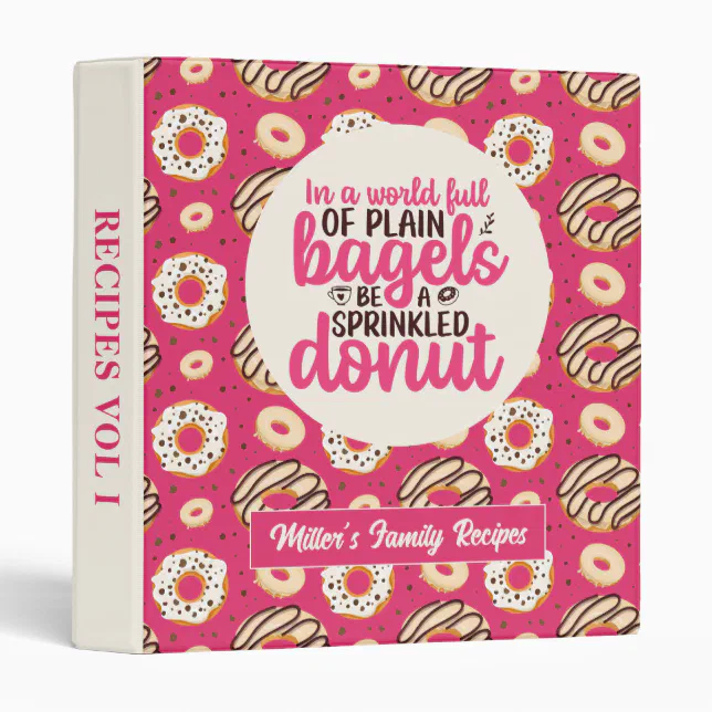 Funny Be A Sprinkled Donut Cute Dessert Pattern 3 Ring Binder | Zazzle