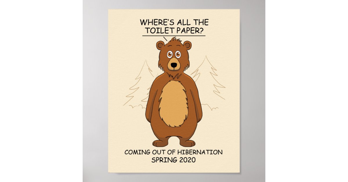 Funny Bear out of Hibernation Cartoon Poster | Zazzle.com