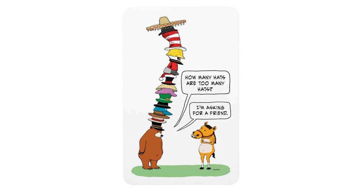 Funny Bear Wearing Many Hats Magnet | Zazzle