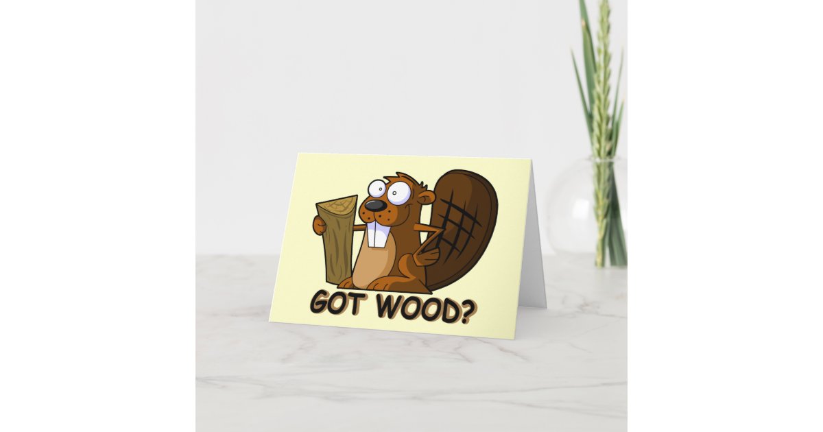 Funny Beaver Card | Zazzle