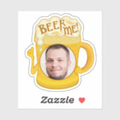 Funny Beer Me Drinking Humor | Personalized Photo Sticker | Zazzle