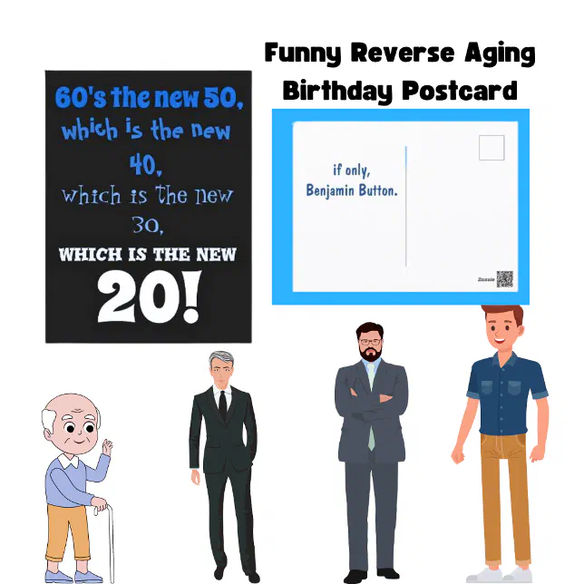 funny benjamin button reverse aging Birthday Postcard | Zazzle