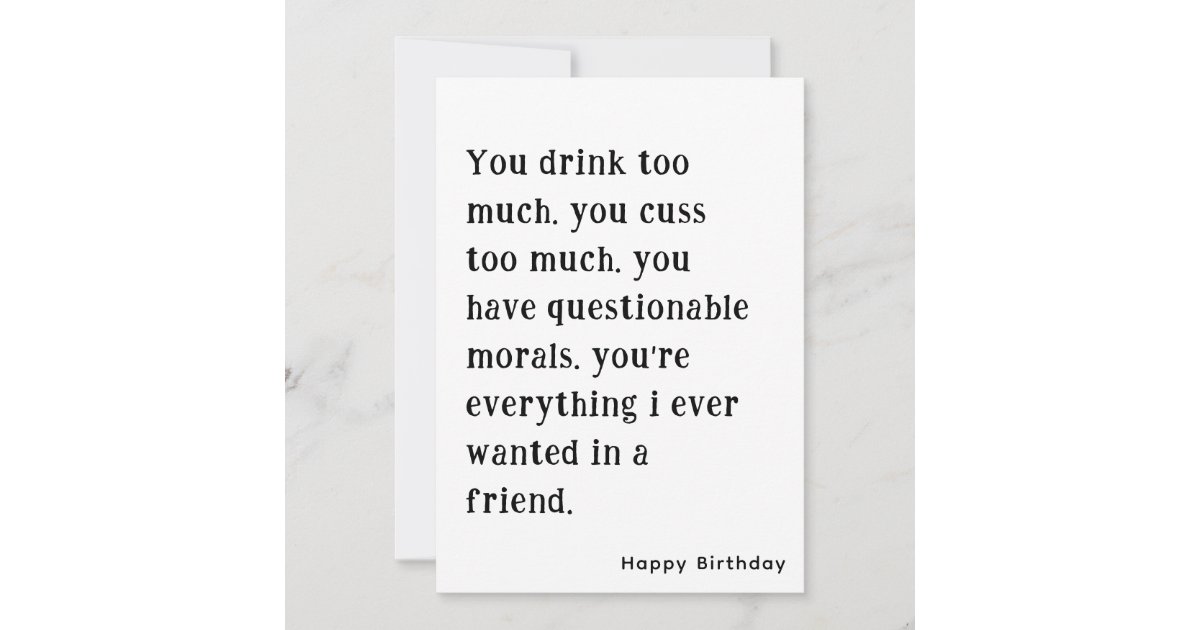 Funny Best Friend Happy Birthday Card | Zazzle