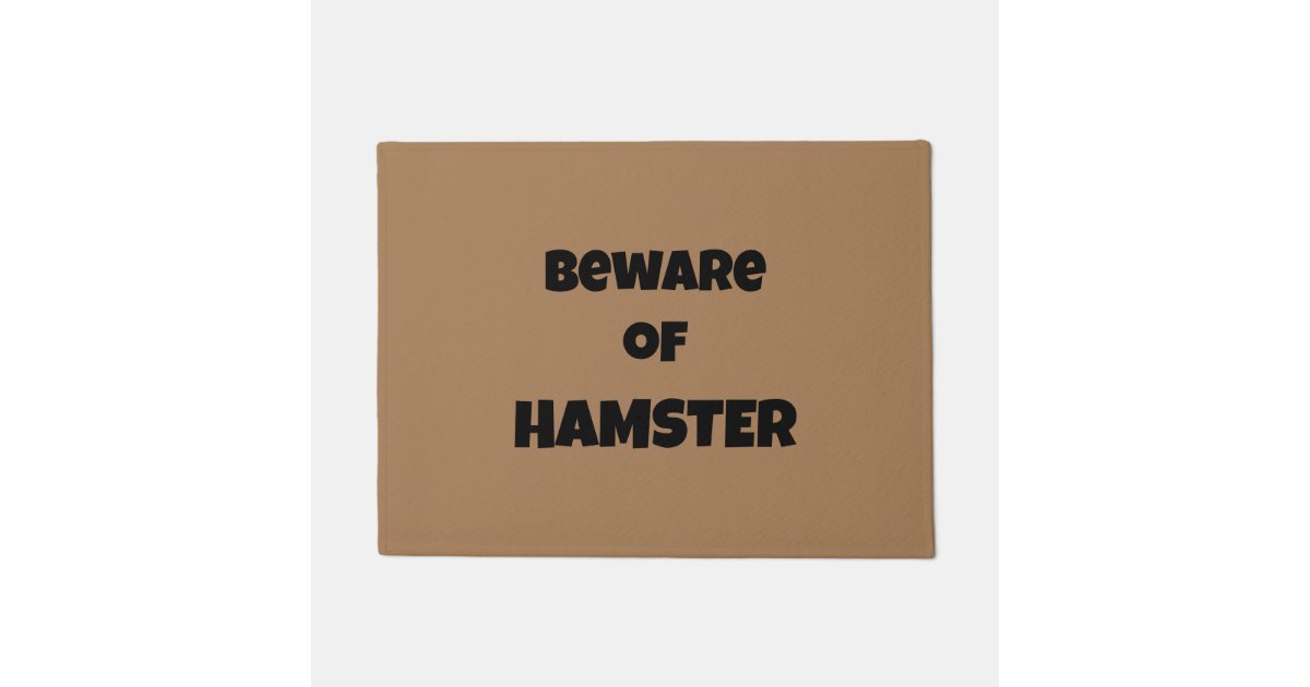 Funny "Beware of Hamster" Modern Typography Doormat | Zazzle