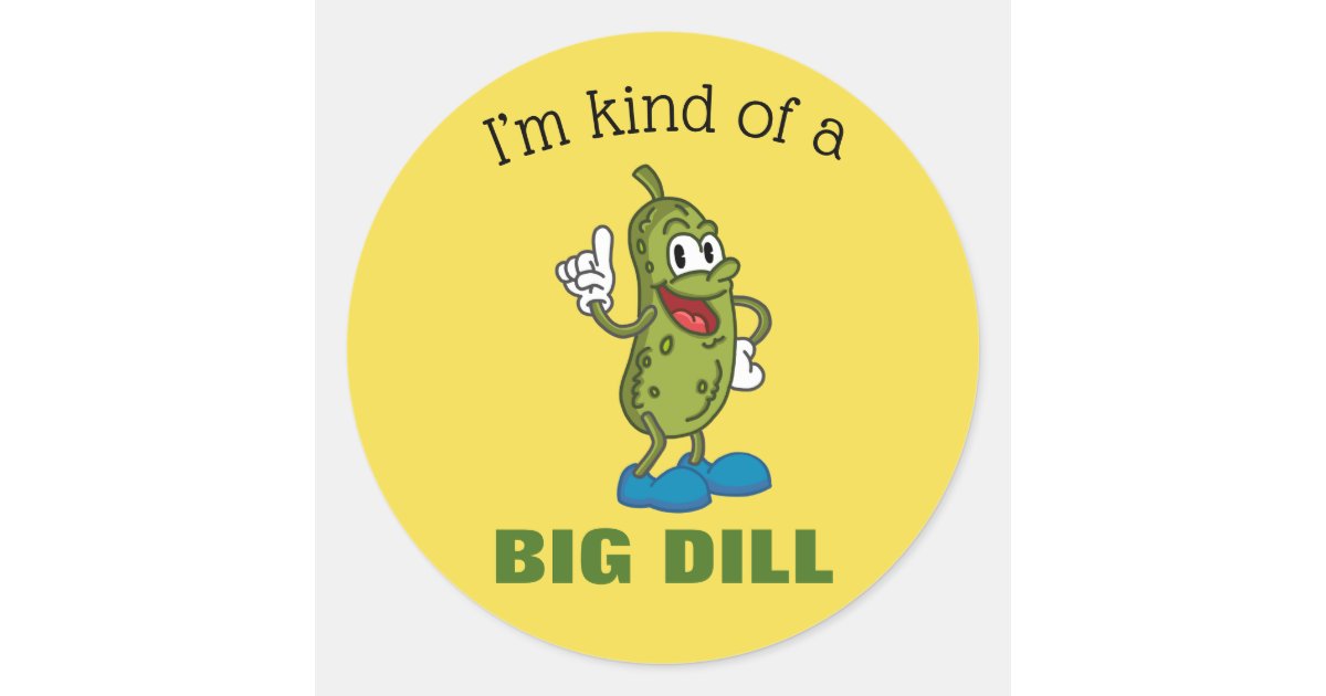 Funny Big Dill Pickle Pun Classic Round Sticker | Zazzle