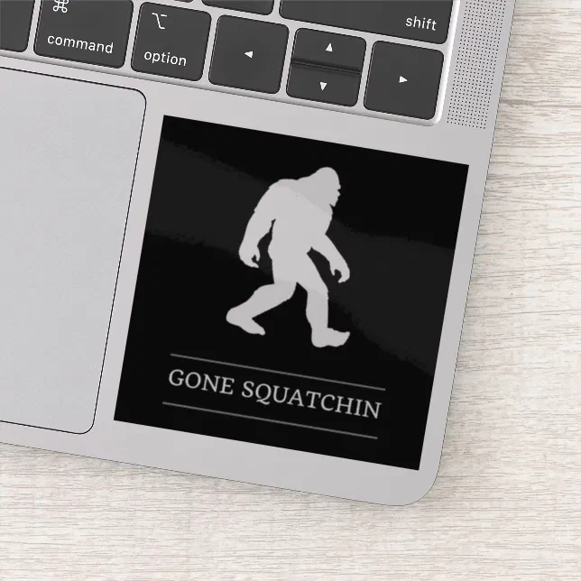 Funny Big Foot Gone Squatchin Sasquatch Sticker | Zazzle