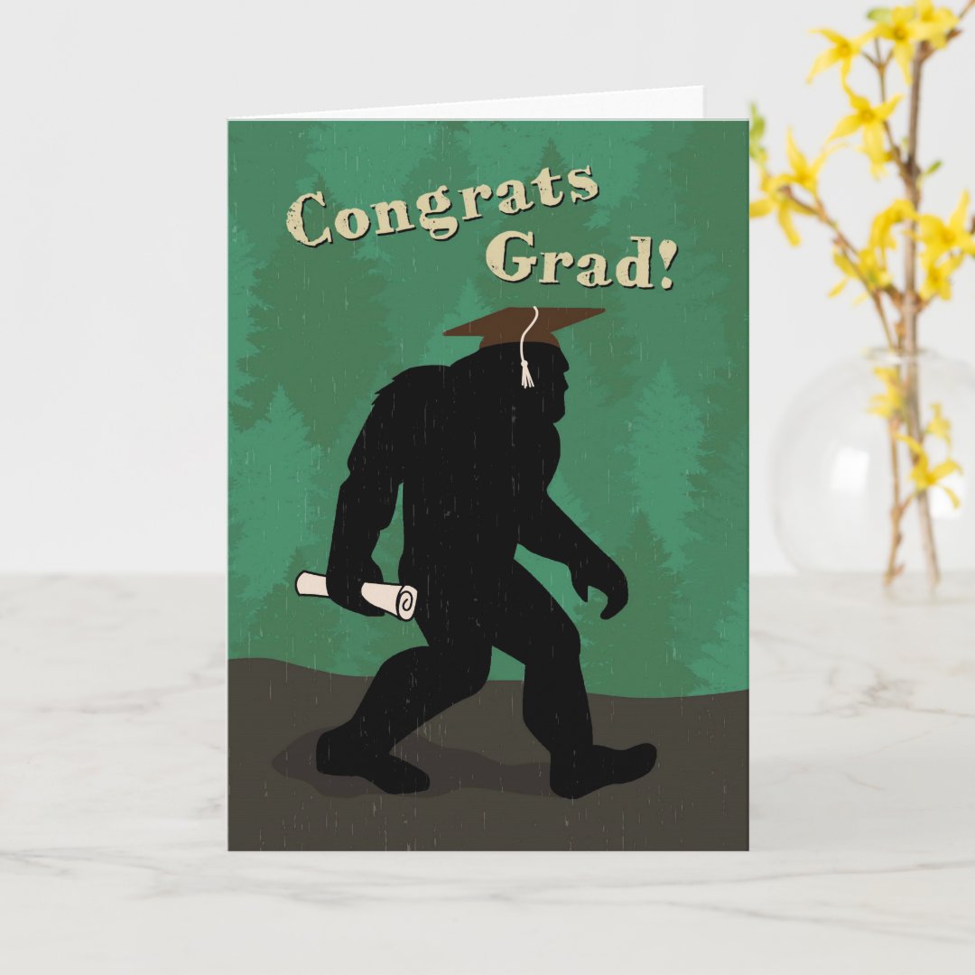 Funny Bigfoot Graduation Card | Zazzle