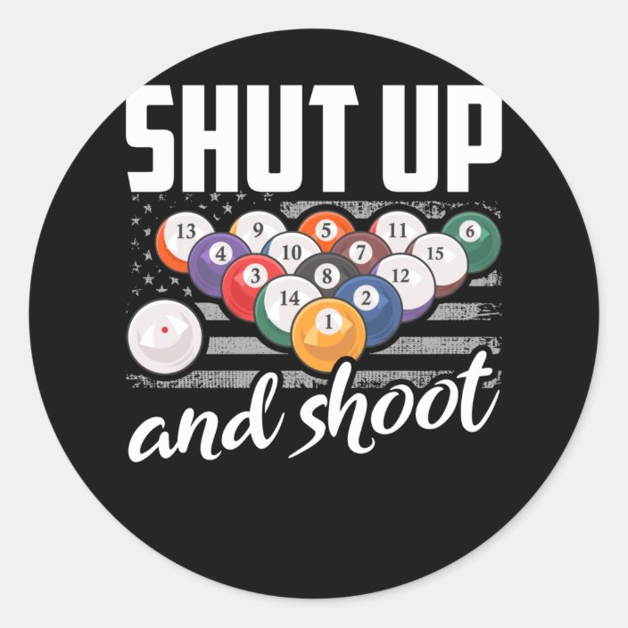 Funny Billard Player Quote Billiard Sarcastic Classic Round Sticker ...