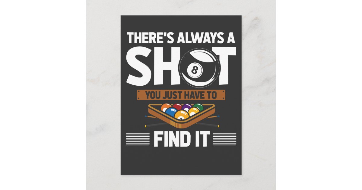 Funny Billard Quote Eight Ball Shot Postcard | Zazzle
