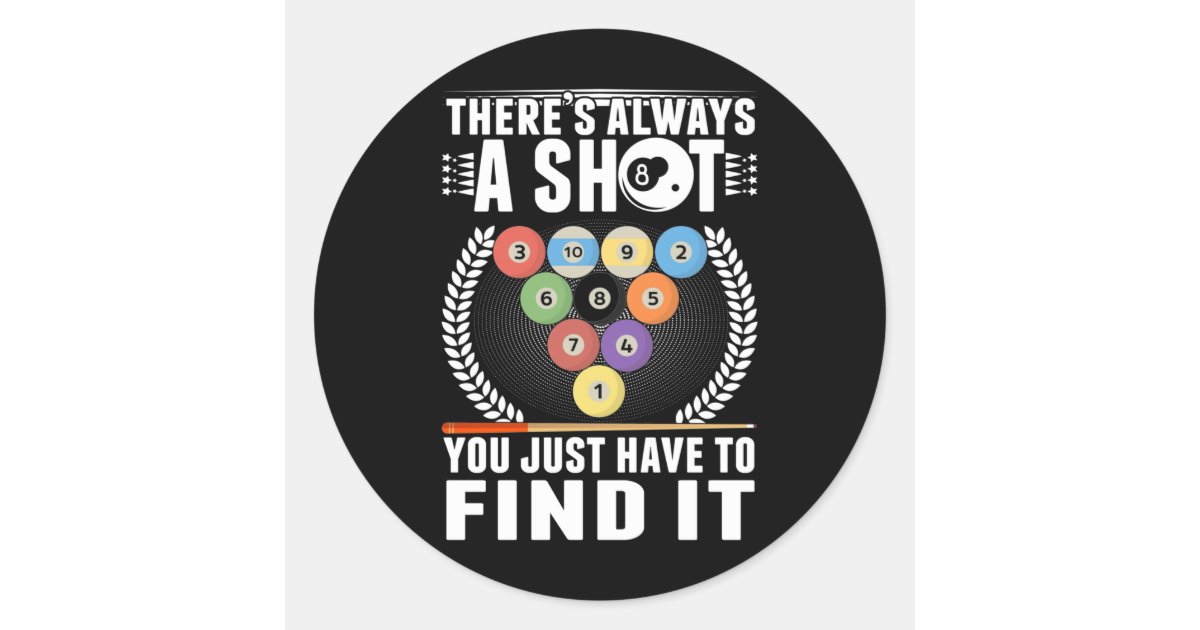 Funny Billiard Joke Cue Snooker Pool Player Classic Round Sticker | Zazzle