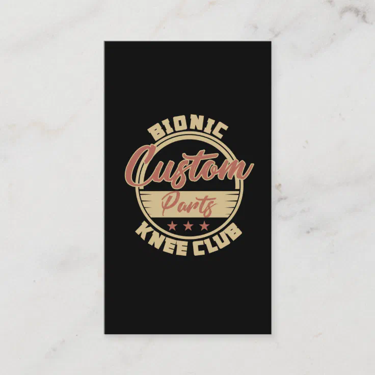 Funny Bionic Knee Replacement Surgery Recovery Business Card | Zazzle