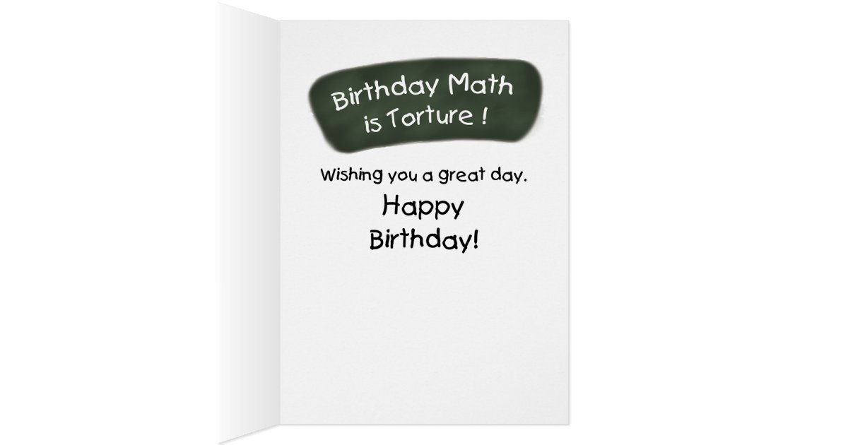 Funny Birthday Card: Birthday Math 2 Card | Zazzle