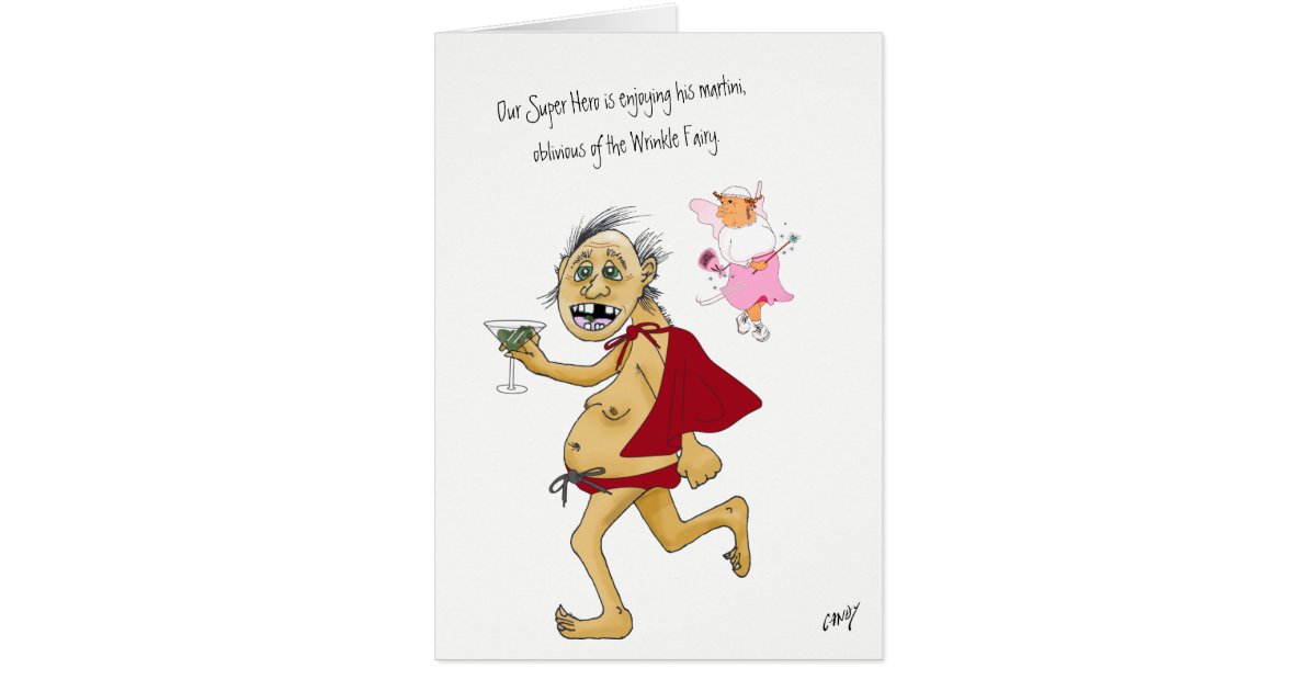 Funny birthday card for old man. | Zazzle.com