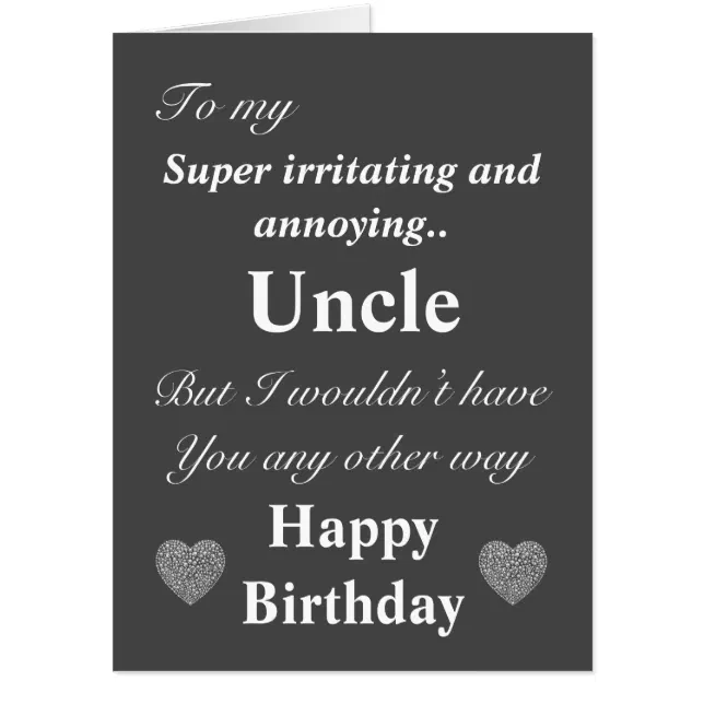 Funny birthday card for uncle | Zazzle