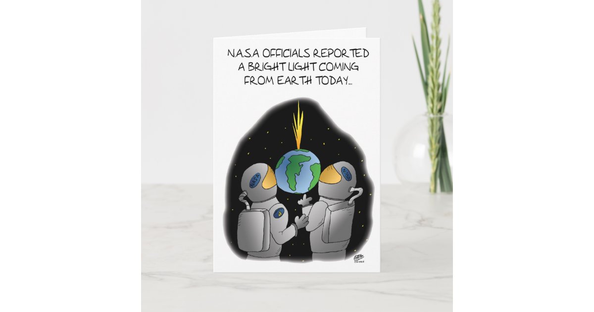 Funny Birthday Cards: NASA Officials Card | Zazzle.com