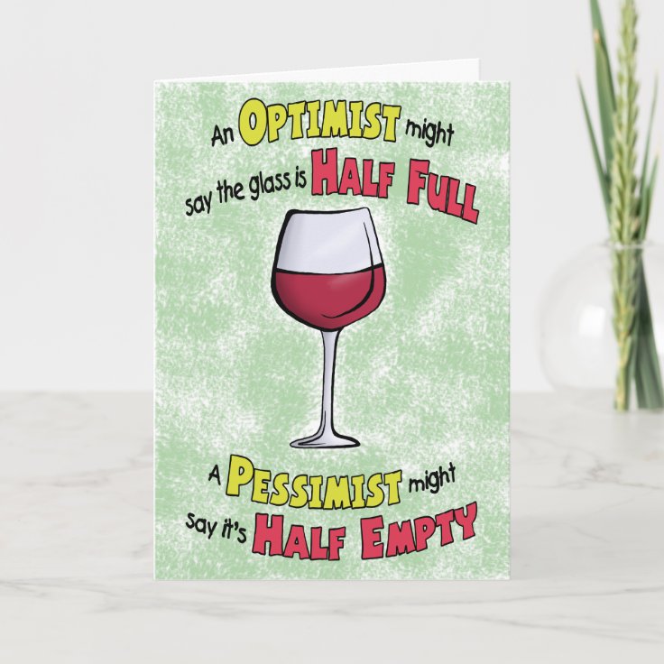 Funny Birthday Cards: Wine Philosophy Card | Zazzle