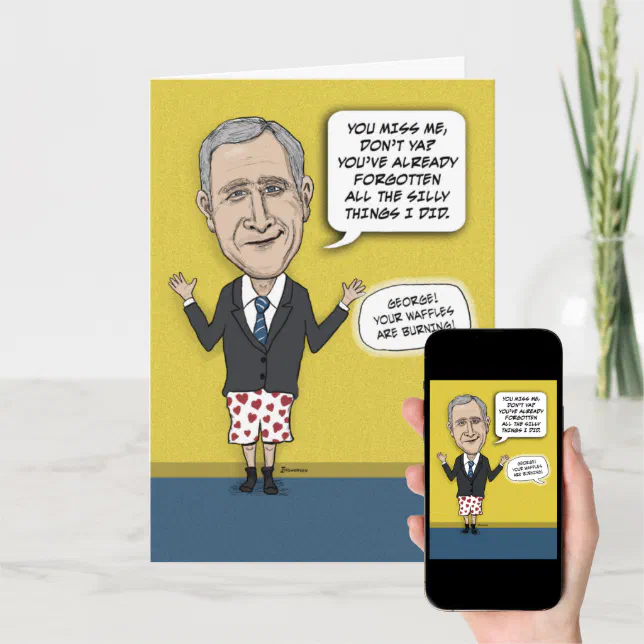 Funny Birthday: Missing Bush Card | Zazzle