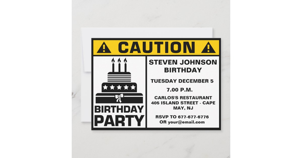 Funny Birthday Party Caution Signboard Invitation | Zazzle