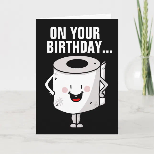 FUNNY BIRTHDAY POOP CARDS GOOD BOWEL MOVEMENTS | Zazzle