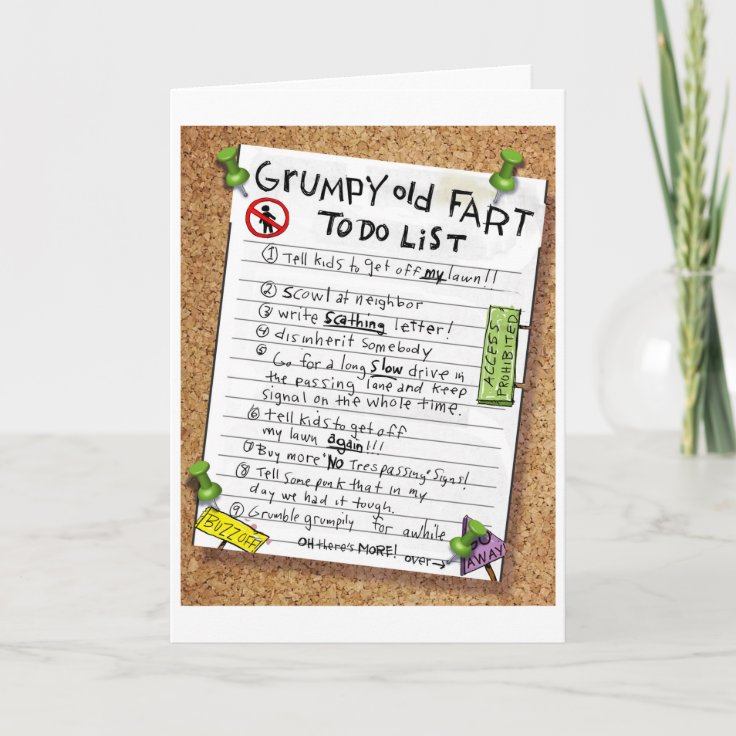 Funny Bithrday Card - Grumpy Old Fart To Do List | Zazzle