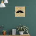 Funny Black Mustache On Vintage Yellow Polka Dots Poster | Zazzle