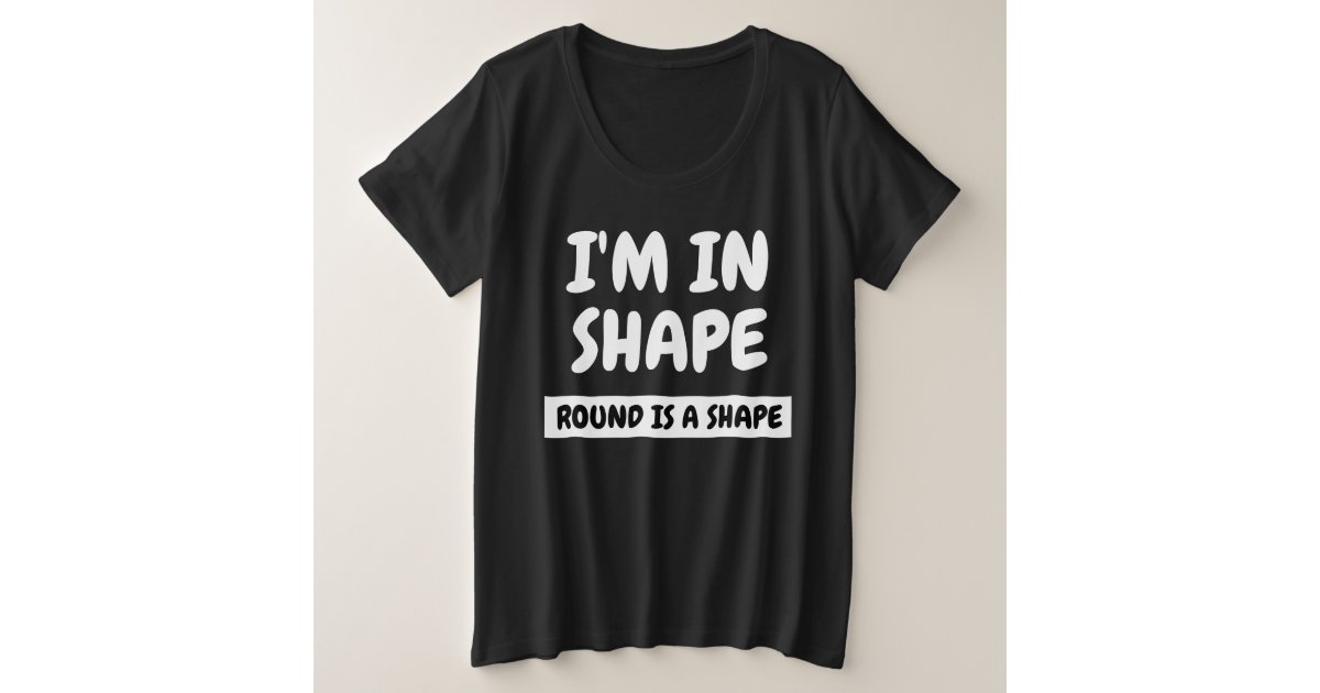 Funny Black Plus Size T-Shirt | Zazzle
