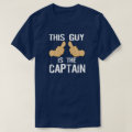 Funny boat captain saying T-Shirt | Zazzle