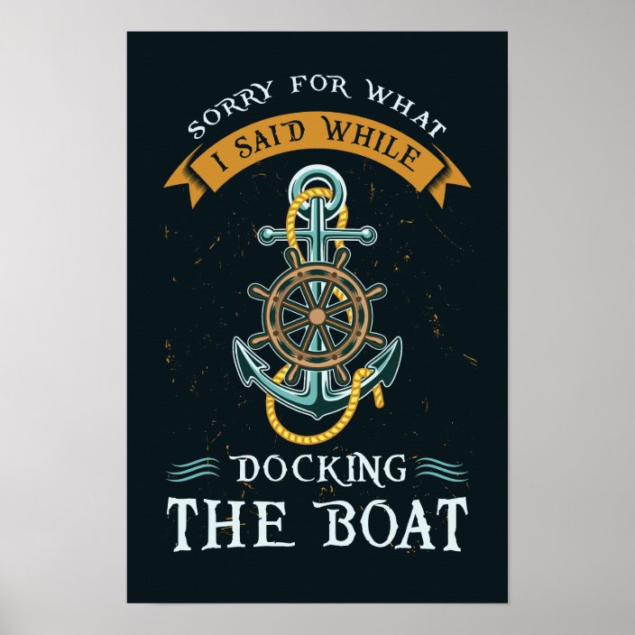 Funny Boating Pun Nautical Sailor Theme Anchor Poster | Zazzle.com