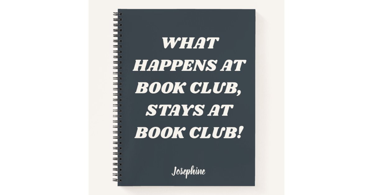 Funny Book Club Quote Personalized Gray Journal | Zazzle