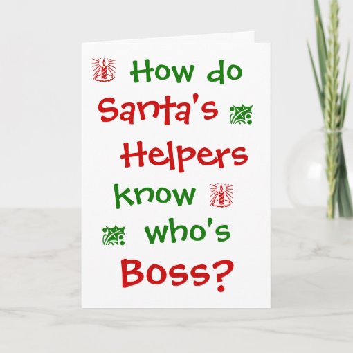 Funny Boss Christmas Joke Office Humor Pun Holiday Card | Zazzle