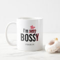 Funny Bossy Boss Coffee Mug | Zazzle