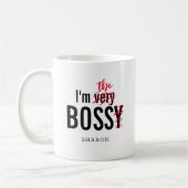 Funny Bossy Boss Coffee Mug | Zazzle