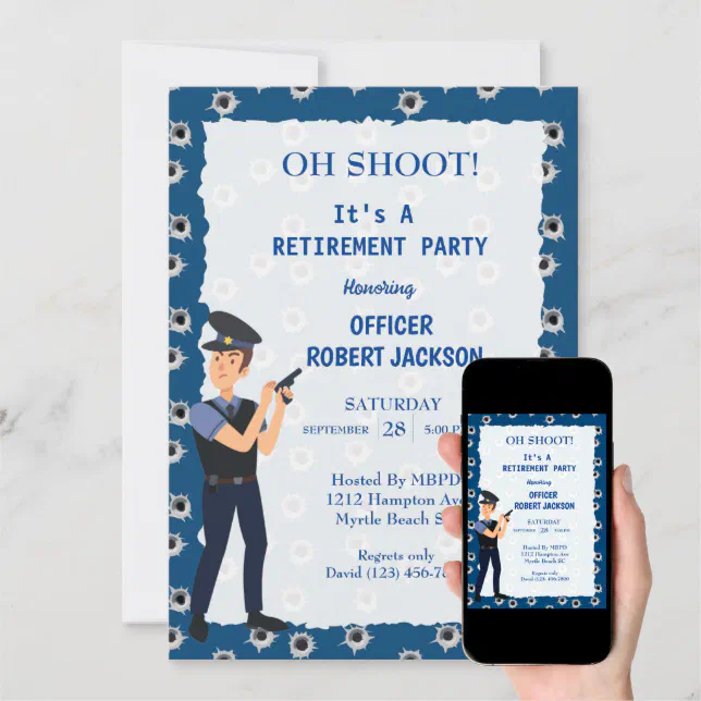Funny Bullet Holes Police Officer Retirement Invitation | Zazzle