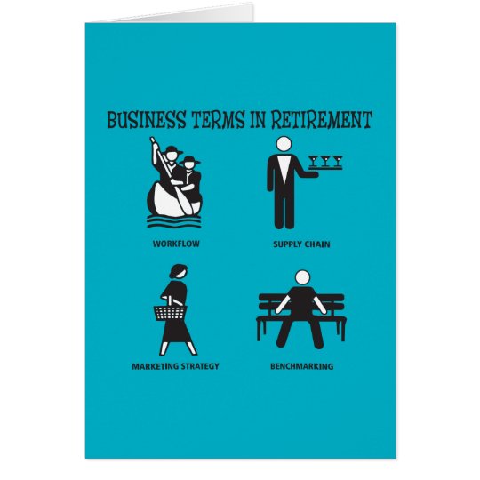 Funny Business Terms in Retirement Card | Zazzle.com