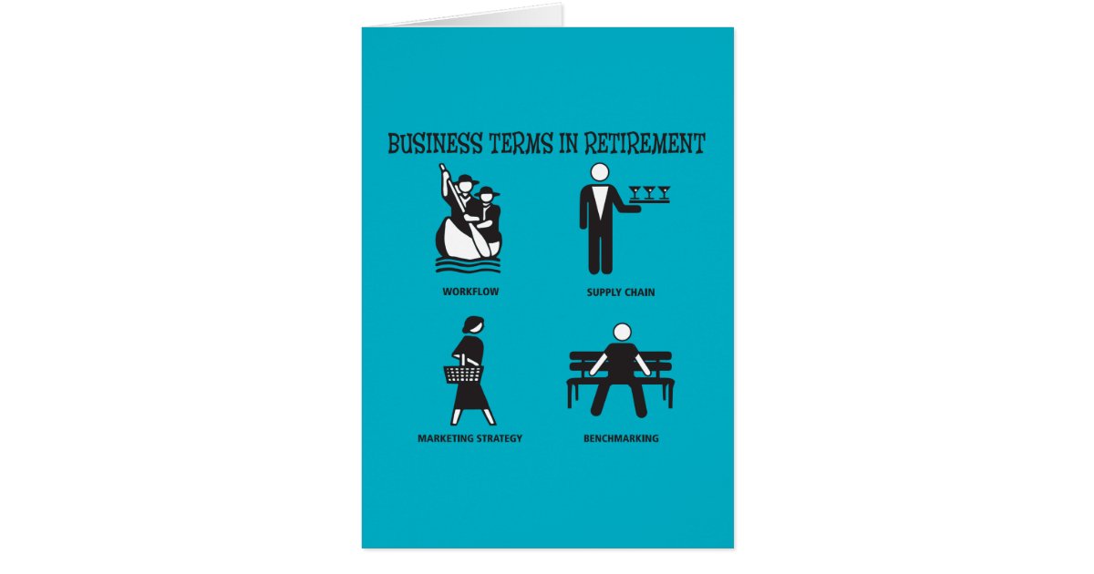 Funny Business Terms in Retirement Card | Zazzle.com