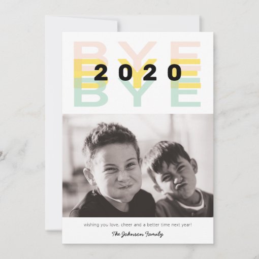 Funny "Bye 2020" Single Photo Holiday Card | Zazzle