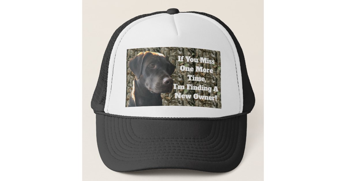 Funny Camo Chocolate Hunting Lab Quote Trucker Hat | Zazzle