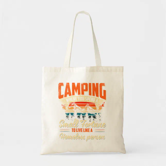 Funny Camping Gifts With Sayings For Campers Camp Tote Bag | Zazzle