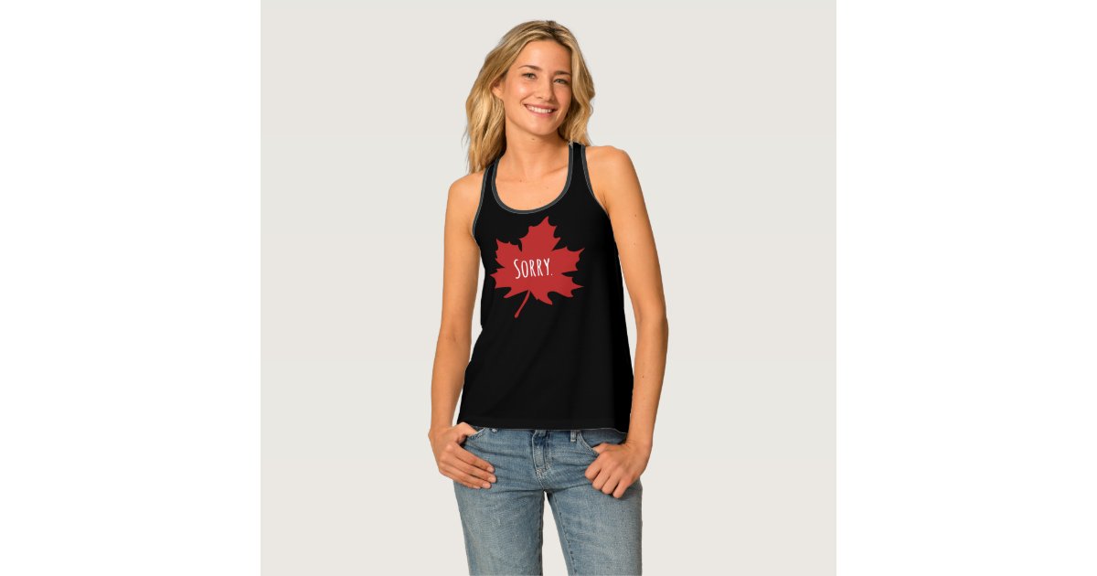 Funny Canadian Tank Top | Zazzle