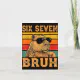 Funny Capybara 67 Meme Six Seven Bruh Boys Teens K Card | Zazzle