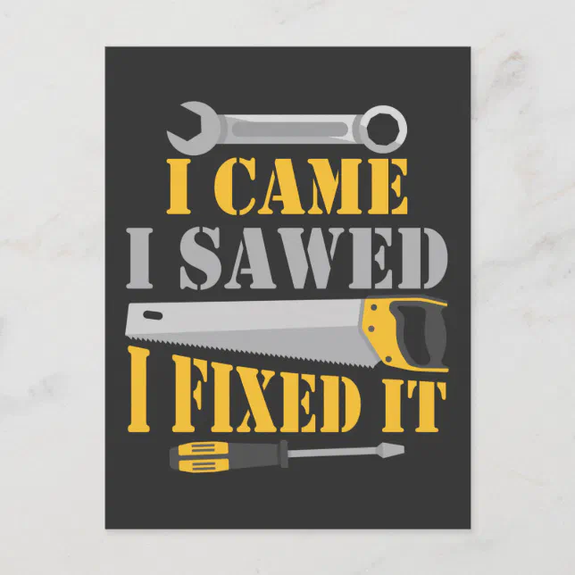 Funny Carpenter Saw Handyman Workshop Tools Postcard | Zazzle