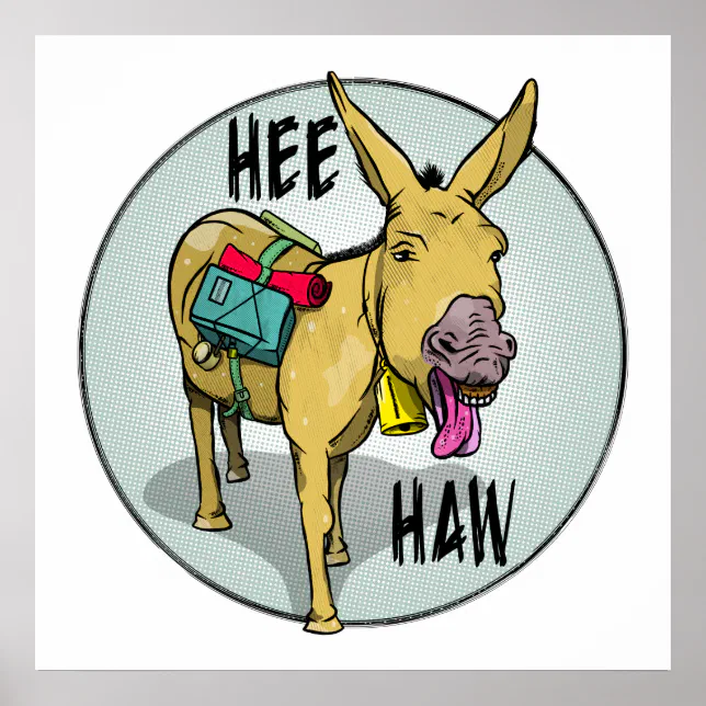 FUNNY CARTOON DONKEY HEE HAW POSTER | Zazzle