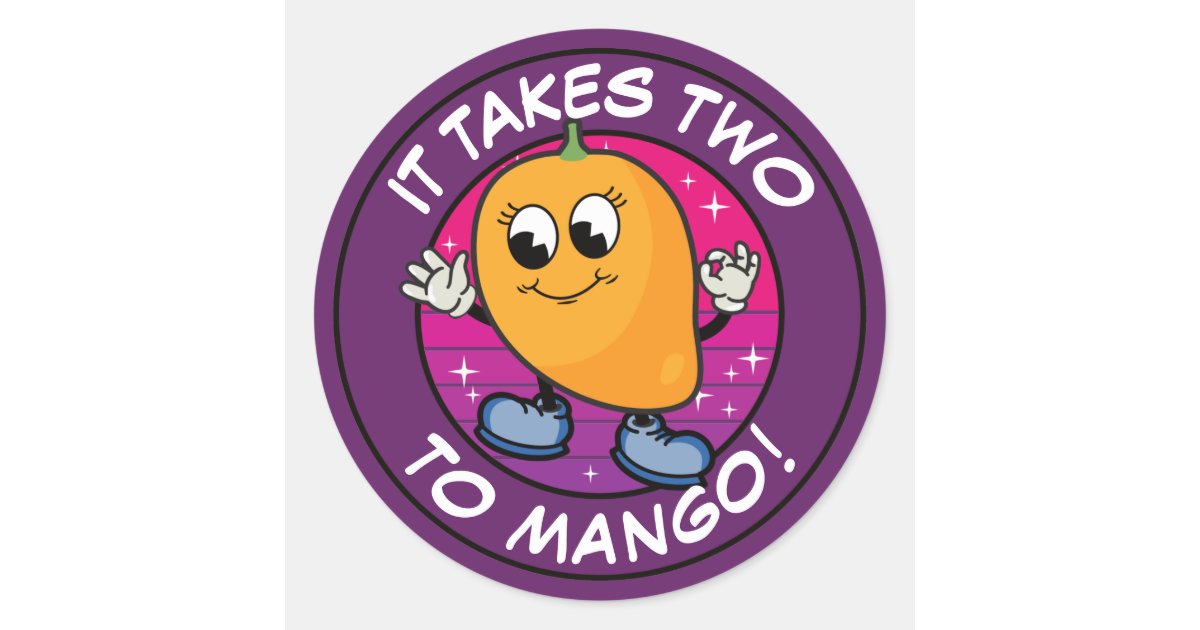 Funny Cartoon Mango Pun: It takes two to mango Classic Round Sticker ...