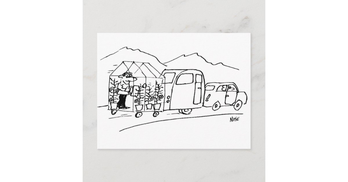 Funny Cartoon of Car Towing Caravan and Greenhouse Postcard | Zazzle