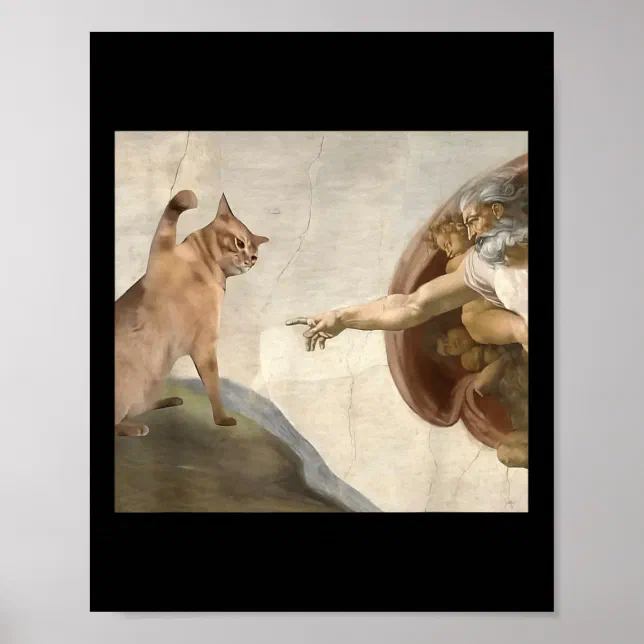 Funny Cat God Creation Of Adam Meme Jesus Poster | Zazzle